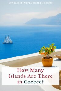 How Many Greek Islands Are There? - Definitely Greece