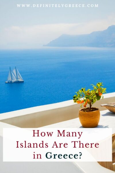 How Many Greek Islands Are There? - Definitely Greece