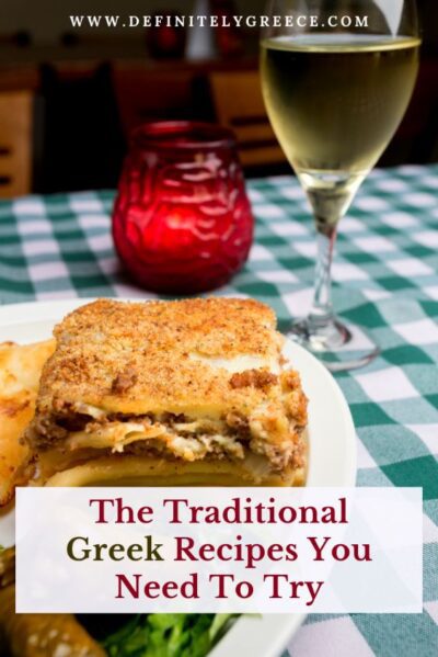 The Traditional Greek Recipes You Need To Try - Definitely Greece